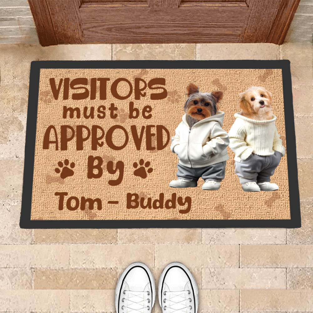 Personalized Dog Doormat – Visitors Must Be Approved By These Pet, Cus ...
