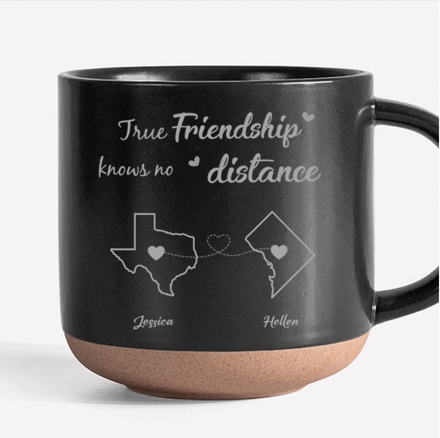 Personalized Friendship Mug - True Friendship Knows No Distance - Cust ...
