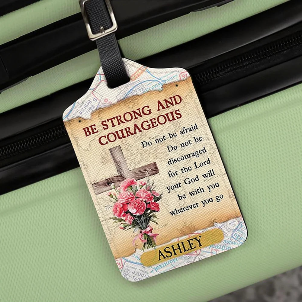 Personalized Leather Luggage Tag with Be Strong And Courageous Quote f ...
