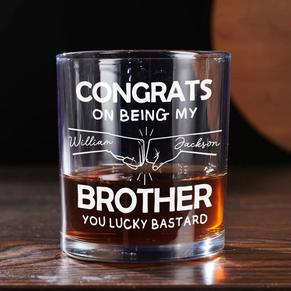 Personalized Brotherhood Whiskey Glass - Funny Gift for Brothers – DoyoBest
