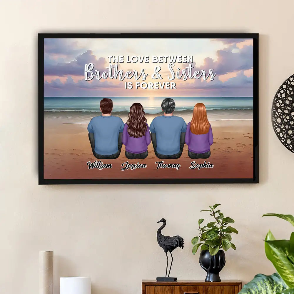 The Love Between Brothers And Sisters Is Forever - Personalized Poster ...