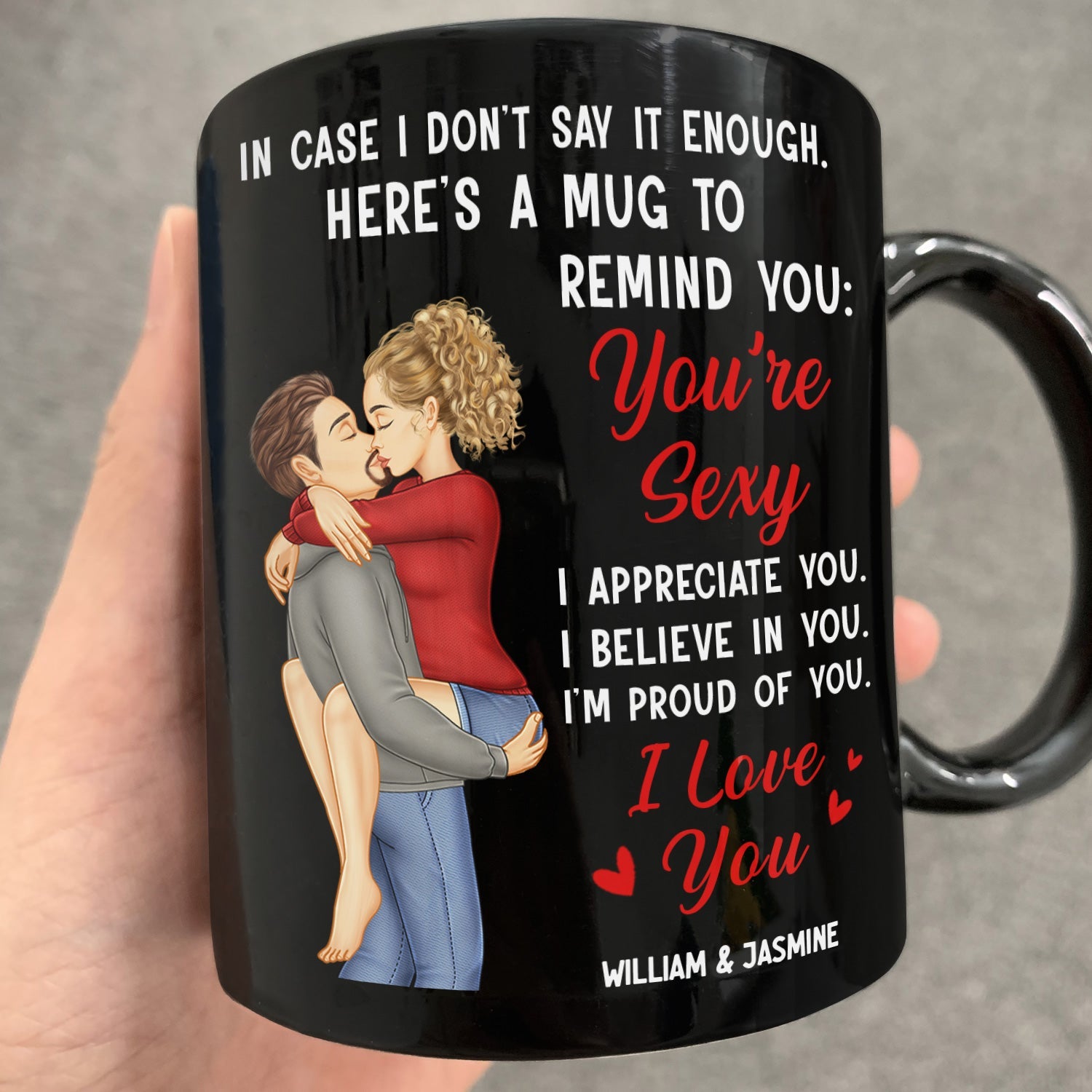 In Case I Don’t Say It Enough – You’re Sexy – Personalized Couple Mug ...