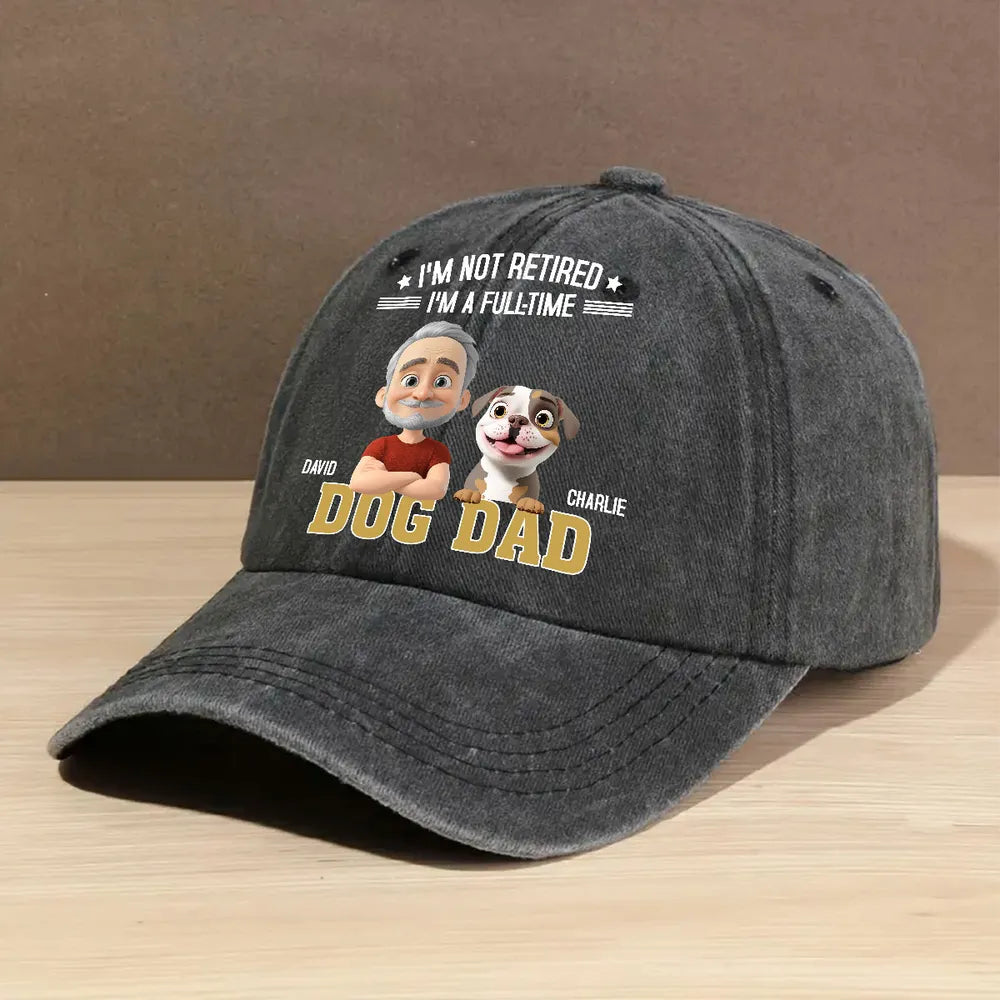 Not Retired Dog Dad Washed Denim Baseball Cap – Perfect Gift for Proud ...